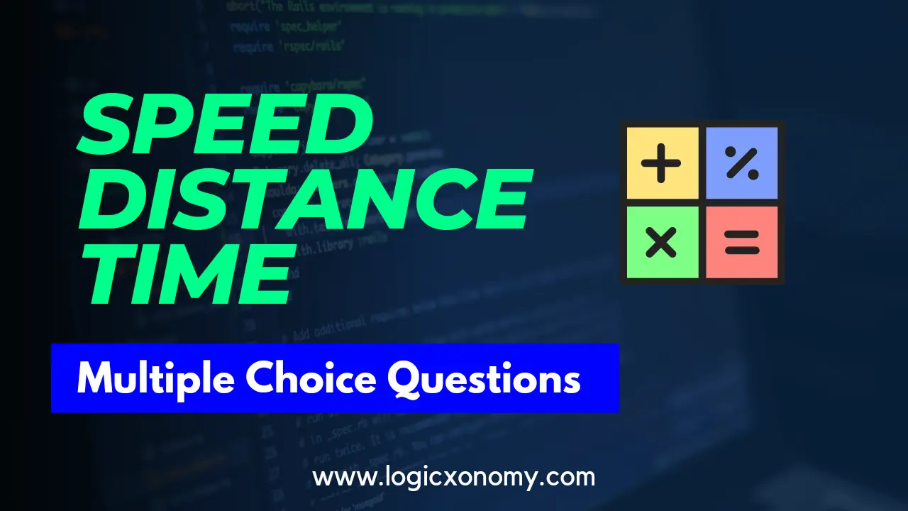 Mastering Speed Distance And Time (50 Essential MCQs For Success ...